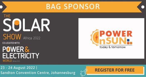 Power n Sun became the official bag sponsor for Solar Show Africa 2022 ...