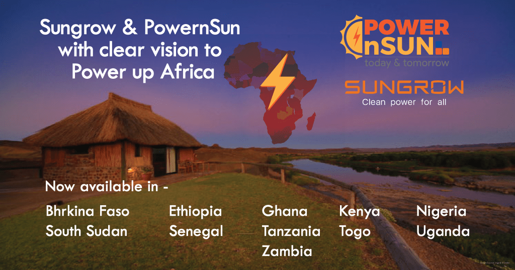 SUNGROW & POWER N SUN With a Clear Vision to Power up Africa - Powernsun