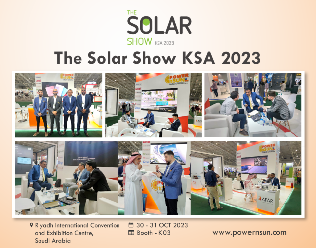 The Solar Show KSA 2023, Riyadh🇸🇦 - Powernsun