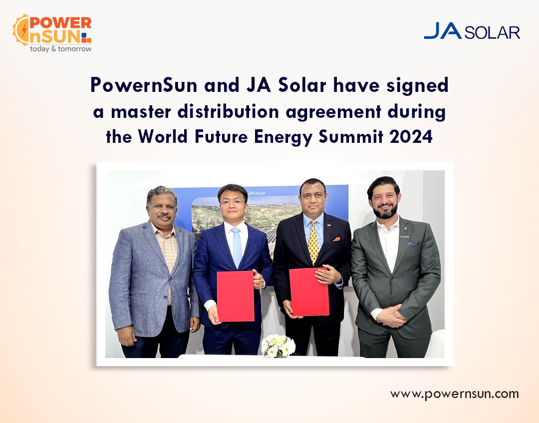 PowernSun and JA Solar Enter Master Distribution Agreement at World ...
